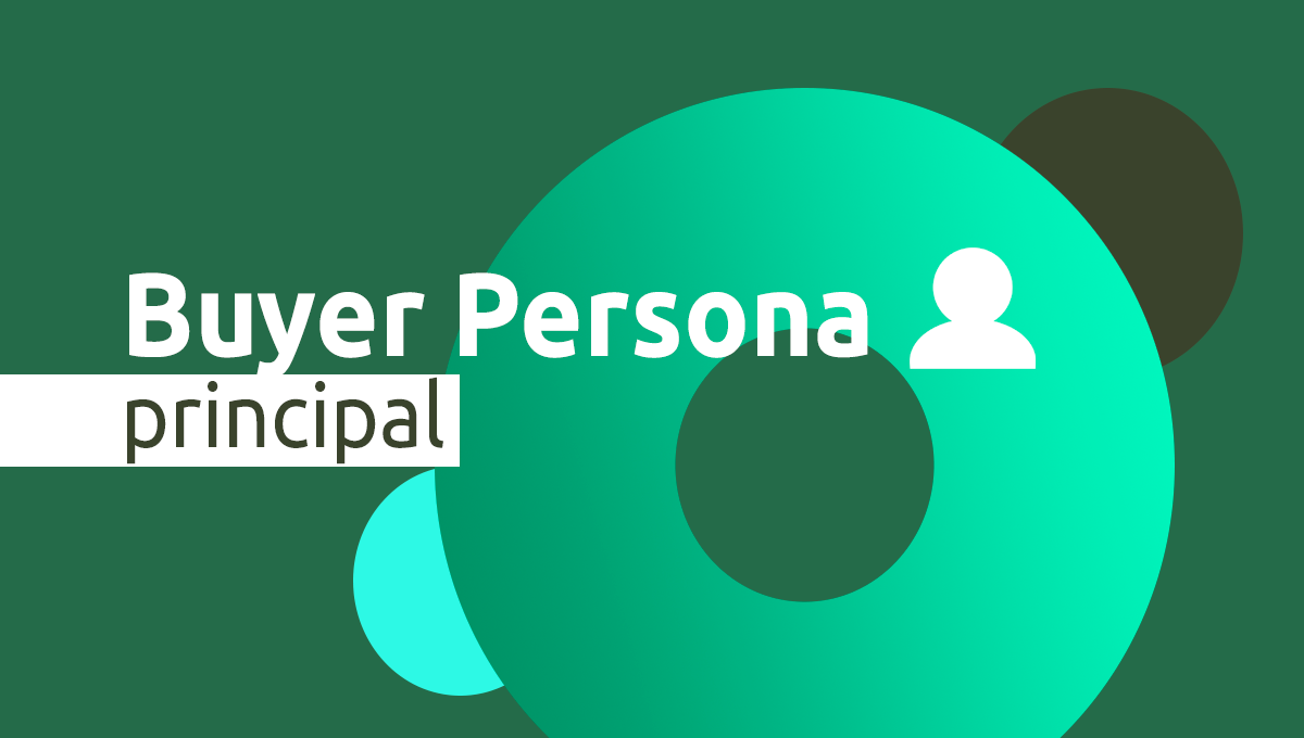 Descubre a los distintos tipos de buyer persona para enfocar tu estrategia